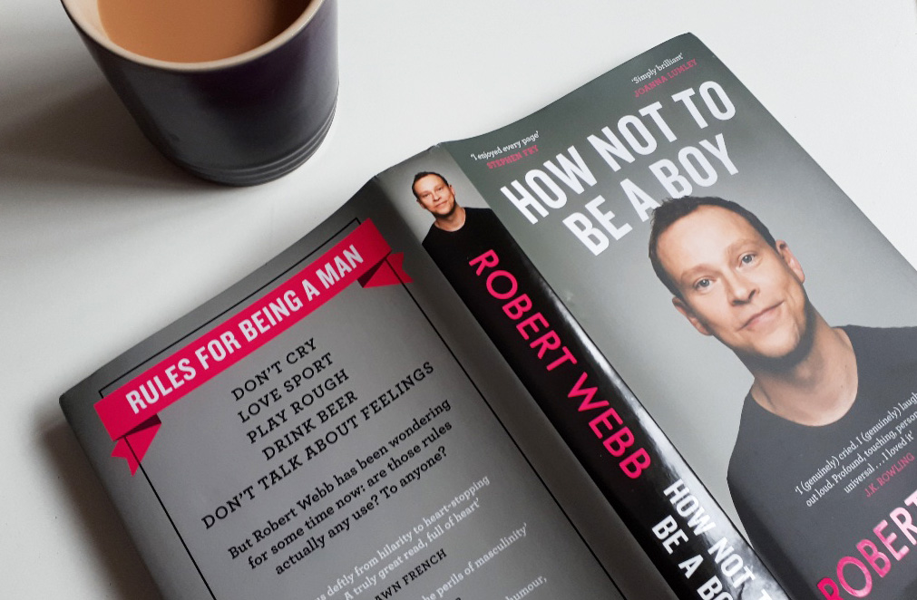 Review: How Not to be a Boy by Robert Webb – Books on the 7:47