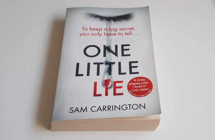 Review: One Little Lie by Sam Carrington – Books on the 7:47