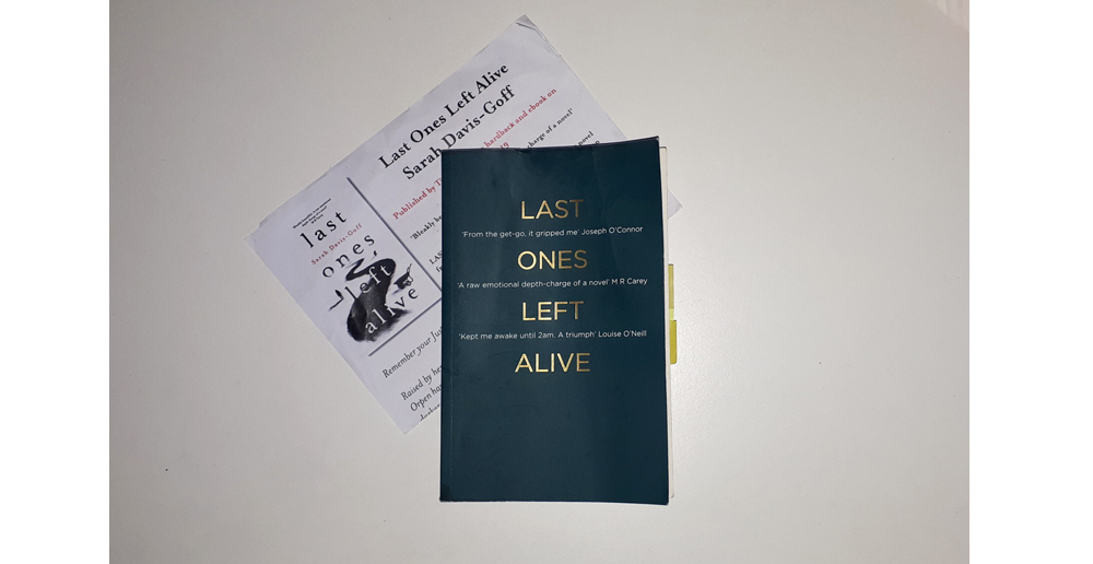 Review: Last Ones Left Alive by Sarah Davis-Goff – Books on the 7:47