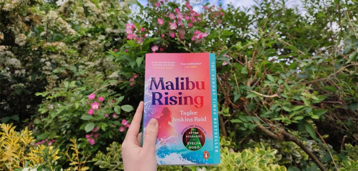 Malibu Rising by Taylor Jenkins Reid – Book review – Books on the 7:47