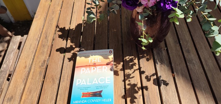 The Paper Palace by Miranda Cowley Heller – Book review – Books on the 7:47