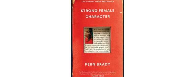 Strong Female Character by Fern Brady: Insights into Autism – Books on ...