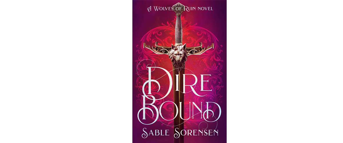 Dire Bound by Sable Sorensen – Book review – Books on the 7:47